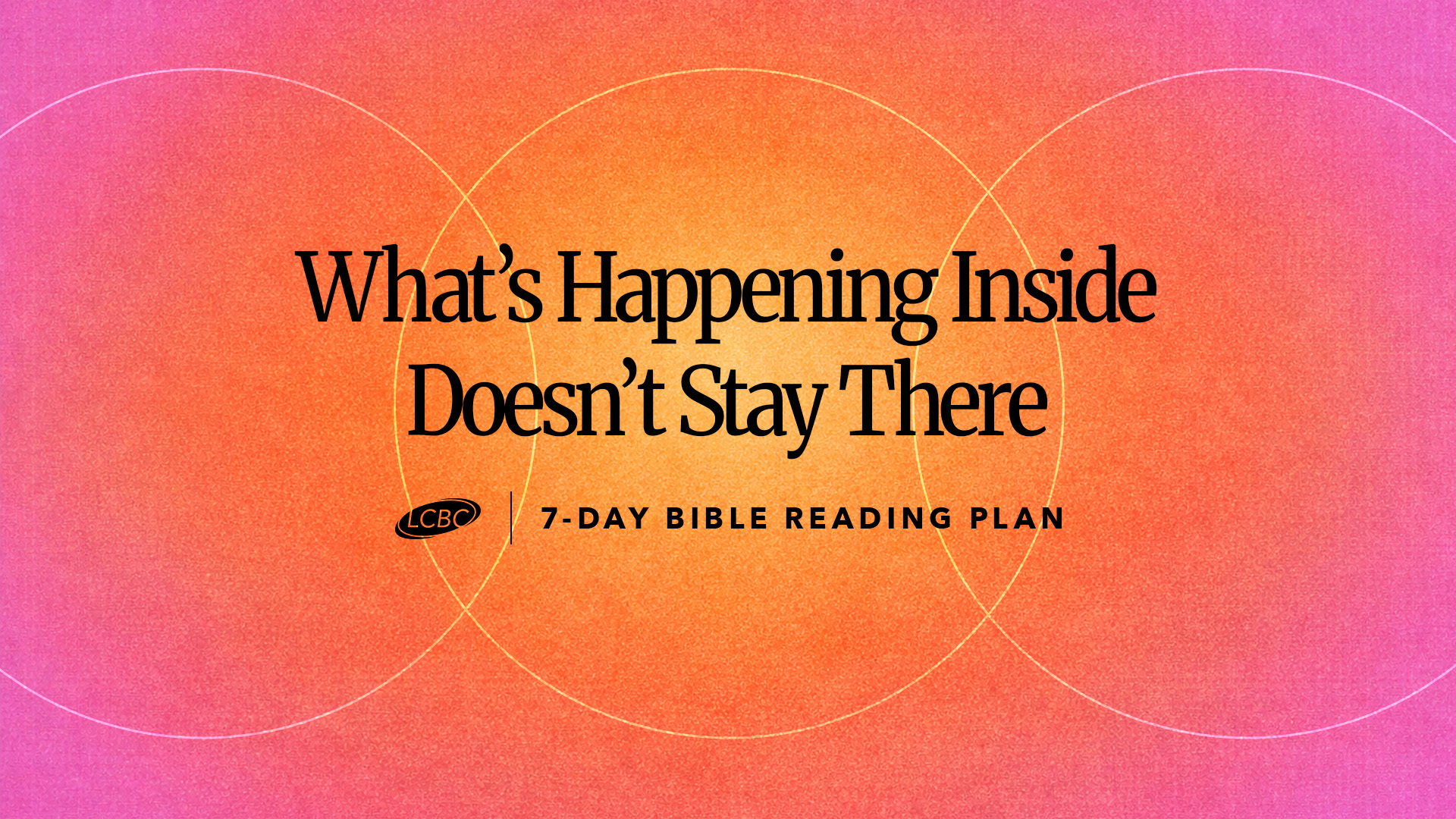 What’s Happening Inside Doesn’t Stay There: a Reading Plan for ...