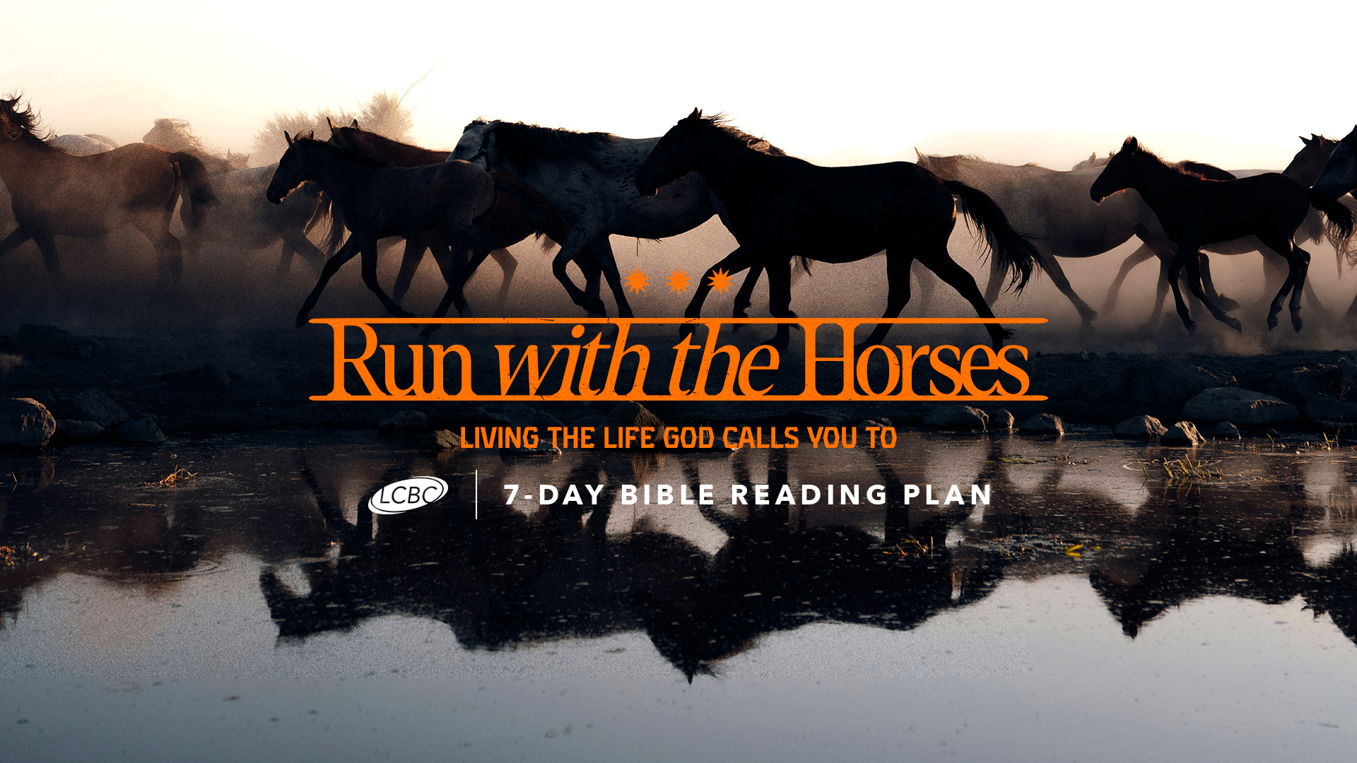 Run With the Horses: Living the Life God Calls You To | LCBC Church ...